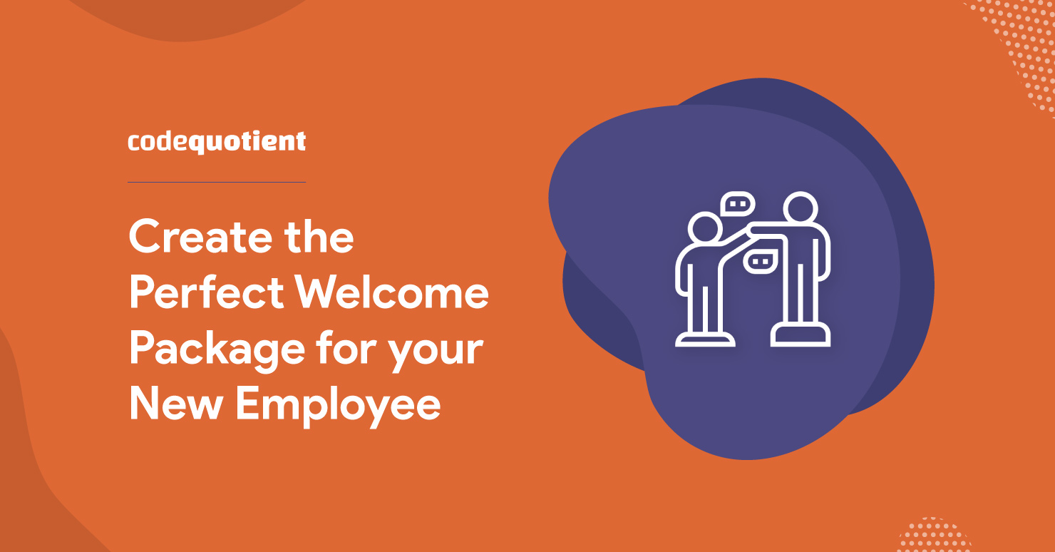 What Should Be Included In The Welcome Package CodeQuotient
